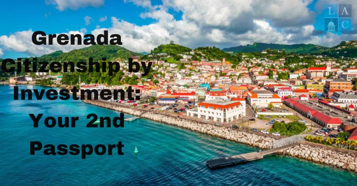 Grenada Citizenship by Investment: The Definitive Guide - Limpid Advisers & Company